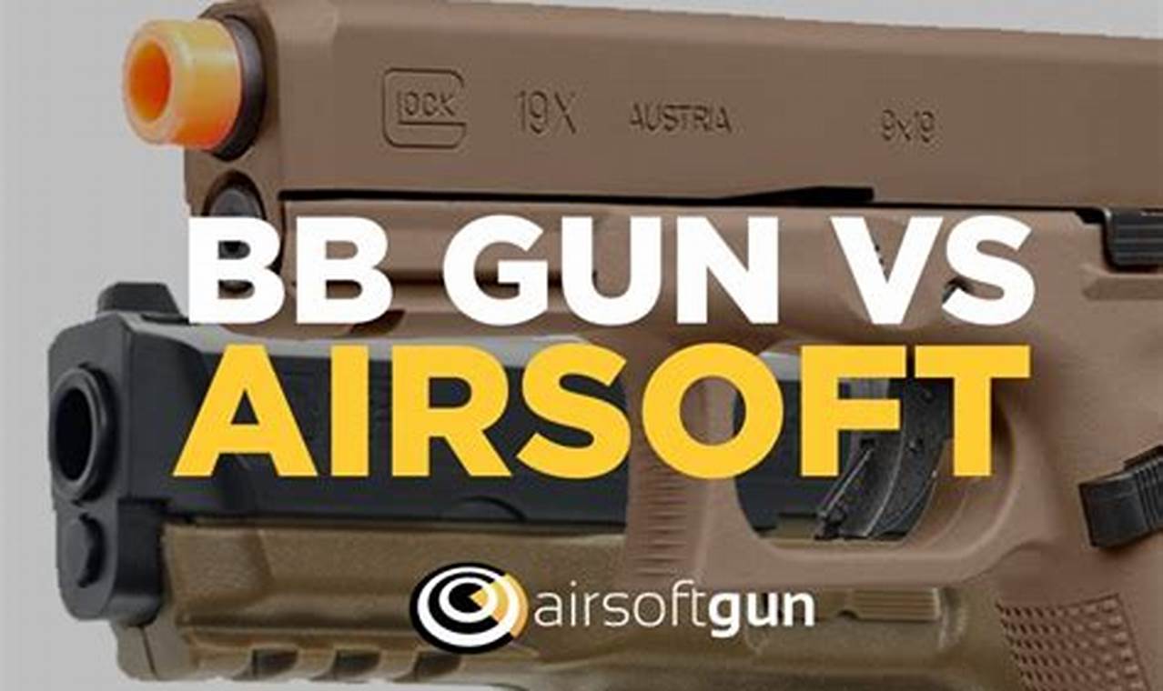 Airsoft vs BB Guns: What's the Real Difference? Guide